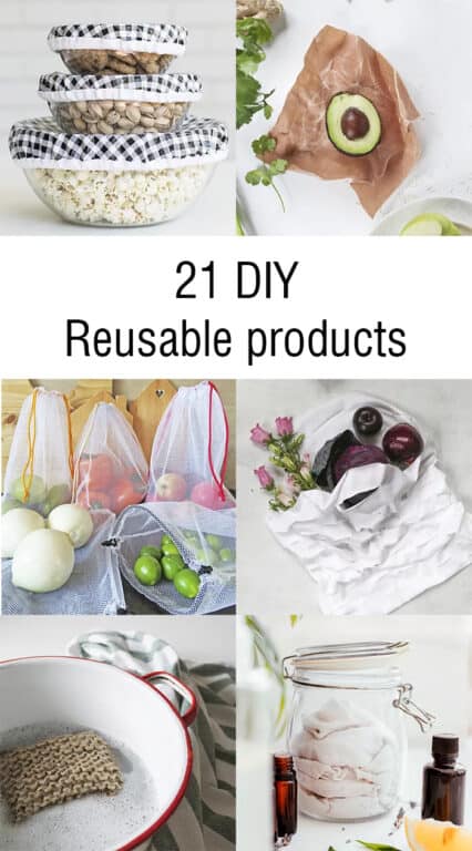 21 DIY ideas to Replace disposable products with reusable ones