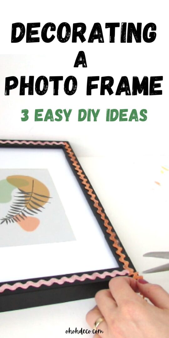 Decorating a Photo Frame: 3 Creatives Ways that Will Blow your Mind